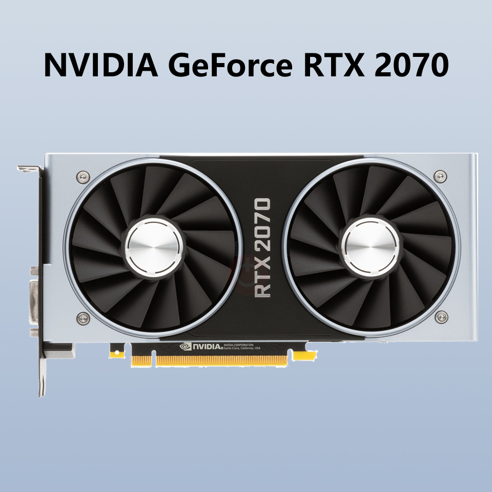NVIDIA GeForce RTX2070 8GB - 西安慧成信息